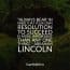 30 Powerful Abraham Lincoln Quotes on Democracy and Success ...