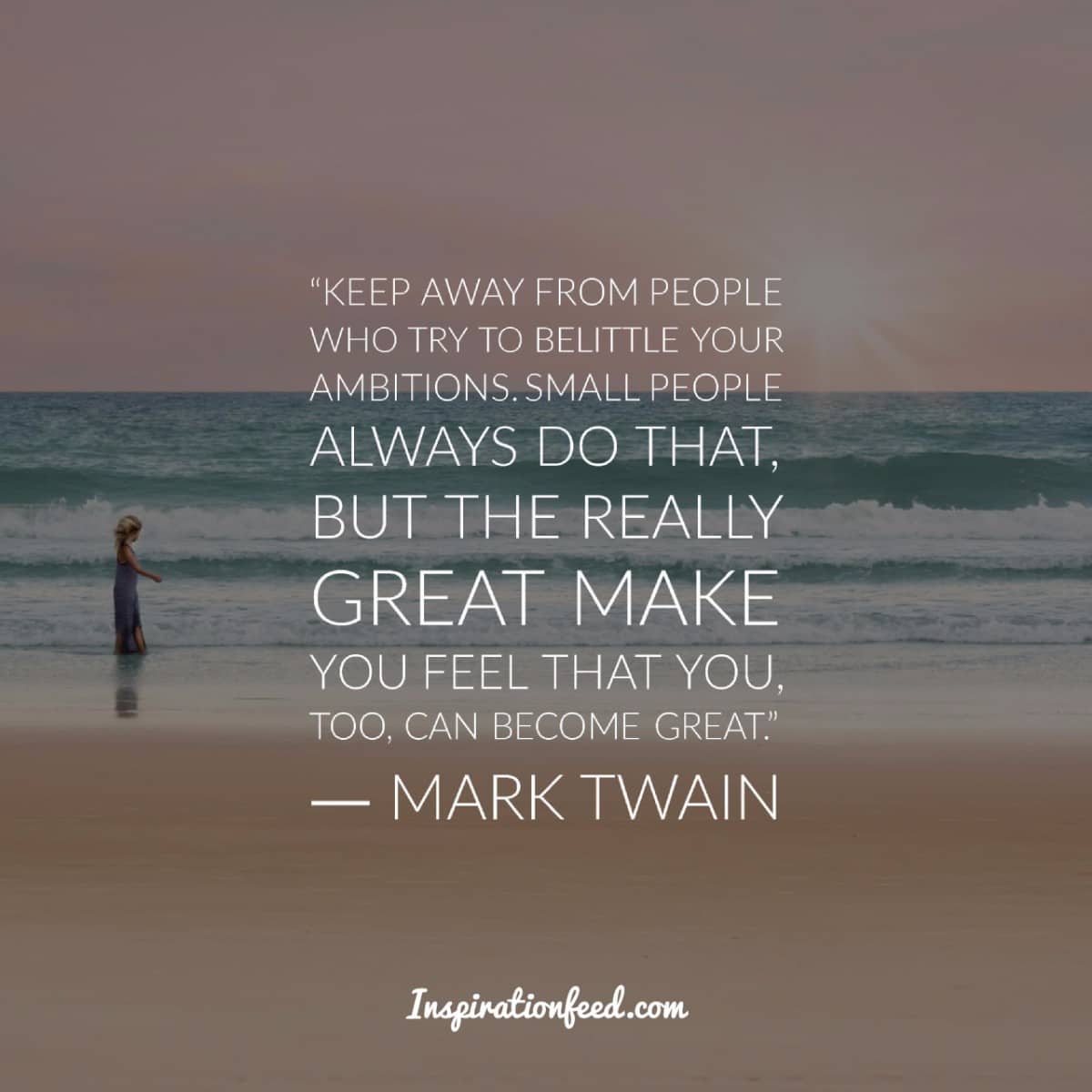 30 Mark Twain Quotes about Life and Writing | Inspirationfeed