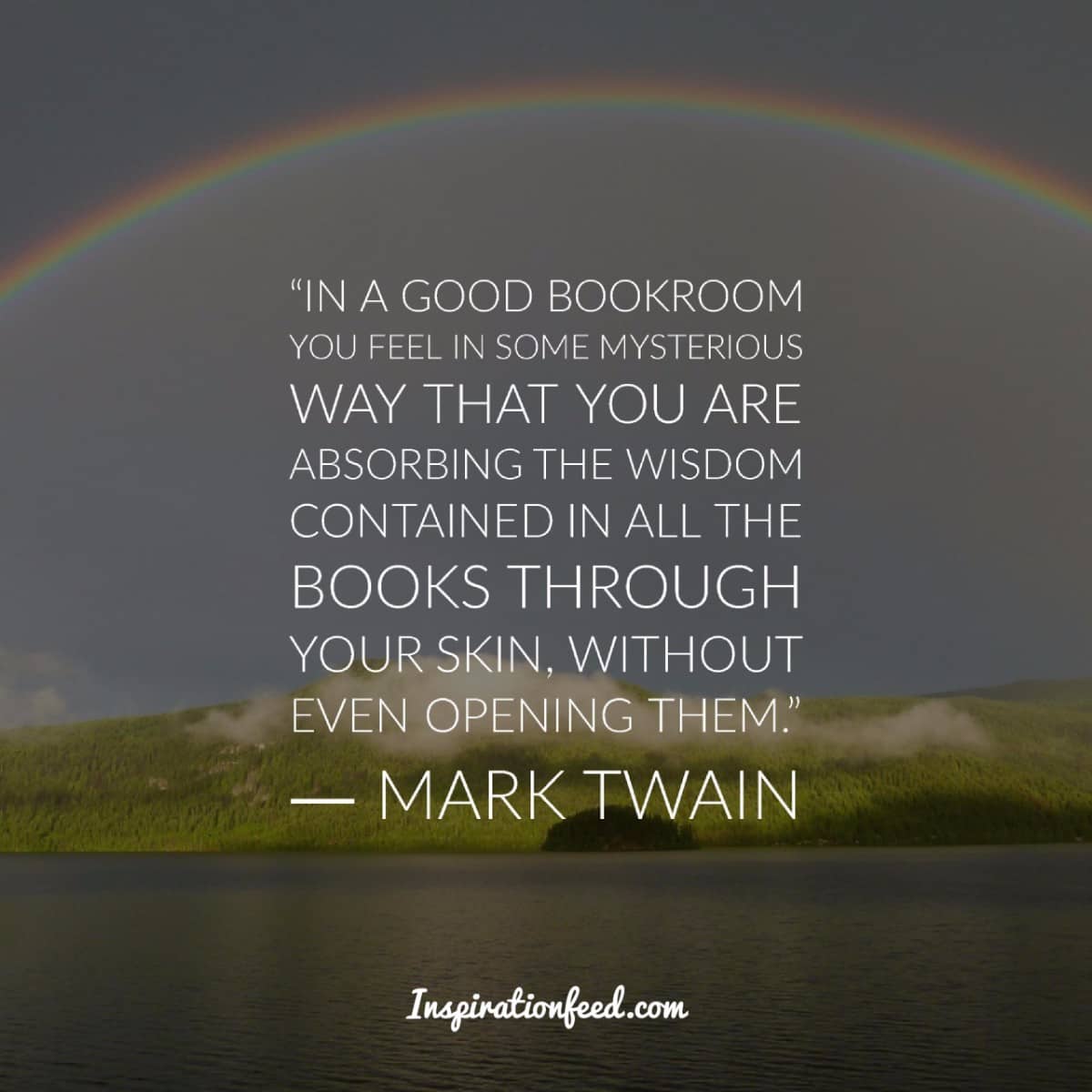 30 Mark Twain Quotes about Life and Writing | Inspirationfeed