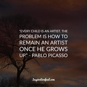 30 Pablo Picasso Quotes on Creativity - Inspirationfeed