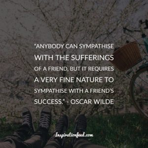 60 Quotes That Prove Why Friendship Matters | Inspirationfeed