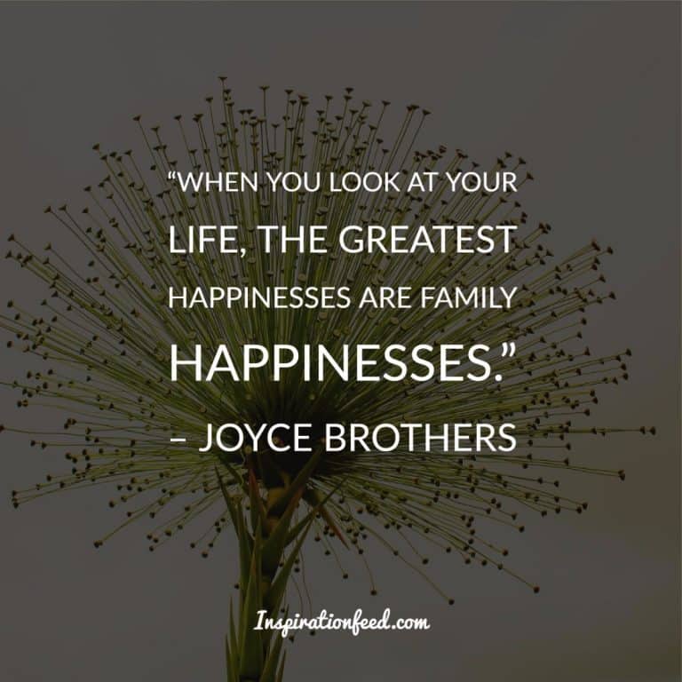 35 Beautiful Quotes That’s All about Family - Inspirationfeed