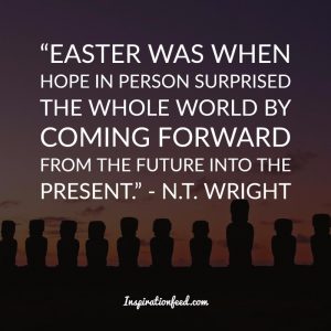 66 Quotes about Easter That Signify New Hope and Life | Inspirationfeed