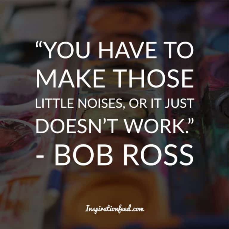 25 Bob Ross Quotes About Life and Happiness | Inspirationfeed