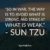 30 Powerful Sun Tzu Quotes About The Art Of War | Inspirationfeed