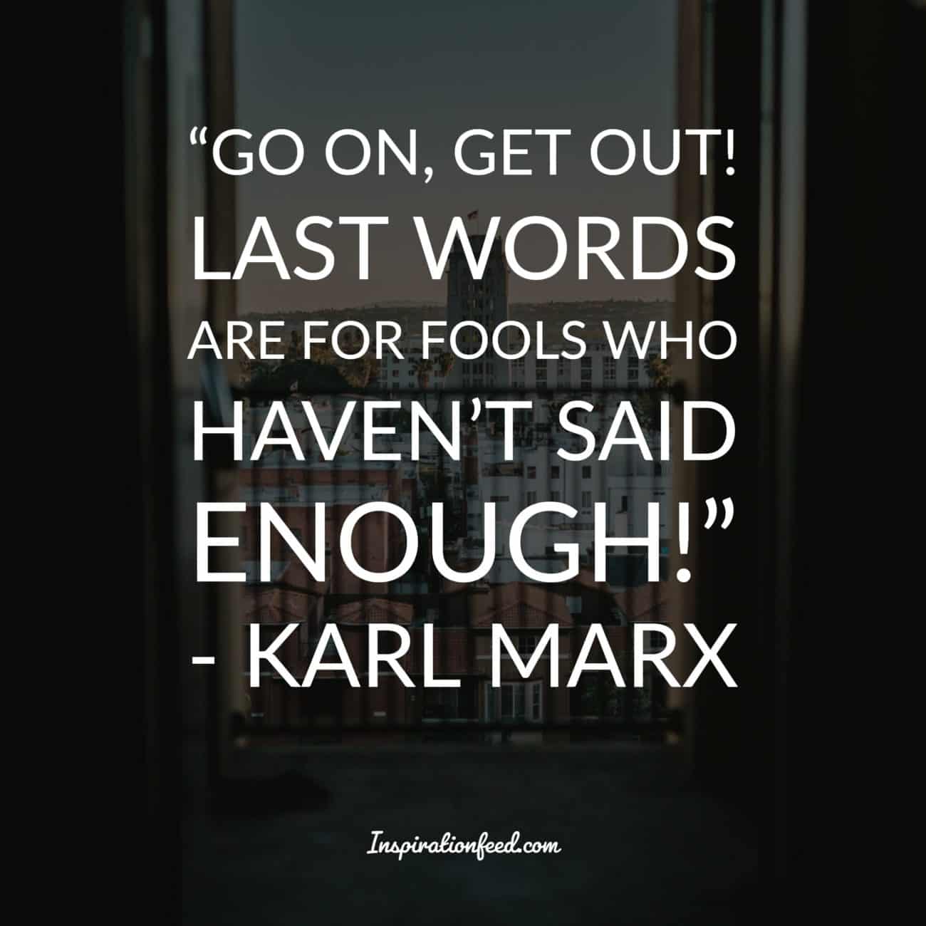 30 Karl Marx Quotes On Economics, Religion, and Leadership ...