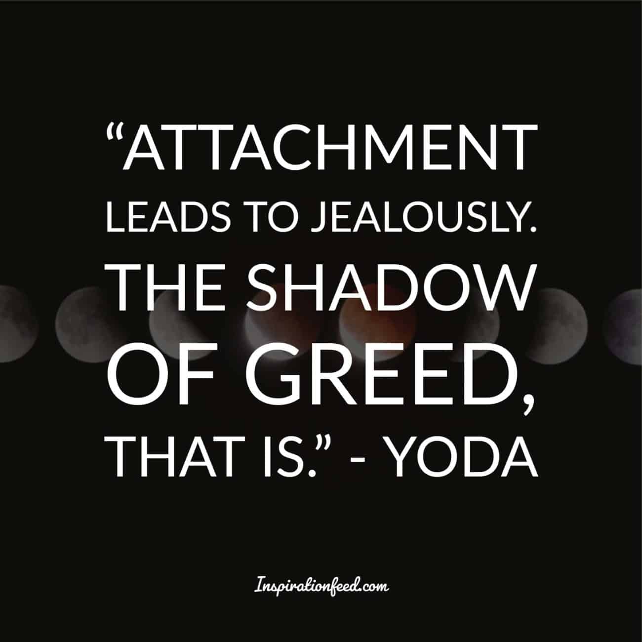 40 Of The Best Yoda Quotes To Awaken The Force In You | Inspirationfeed