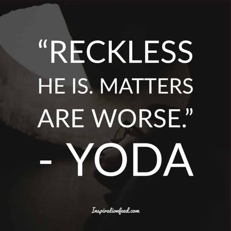 40 Of The Best Yoda Quotes To Awaken The Force In You | Inspirationfeed