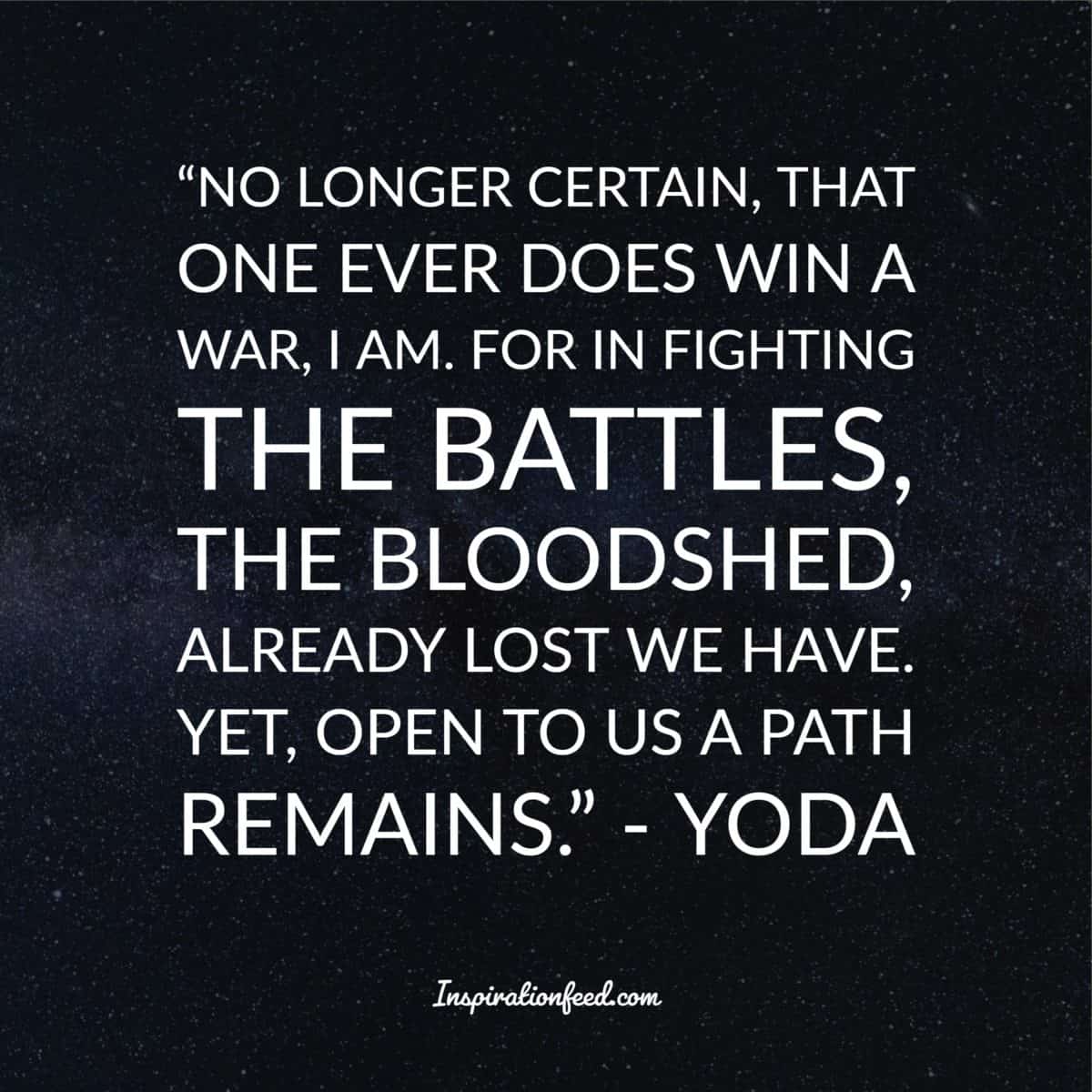 40 Of The Best Yoda Quotes To Awaken The Force In You | Inspirationfeed