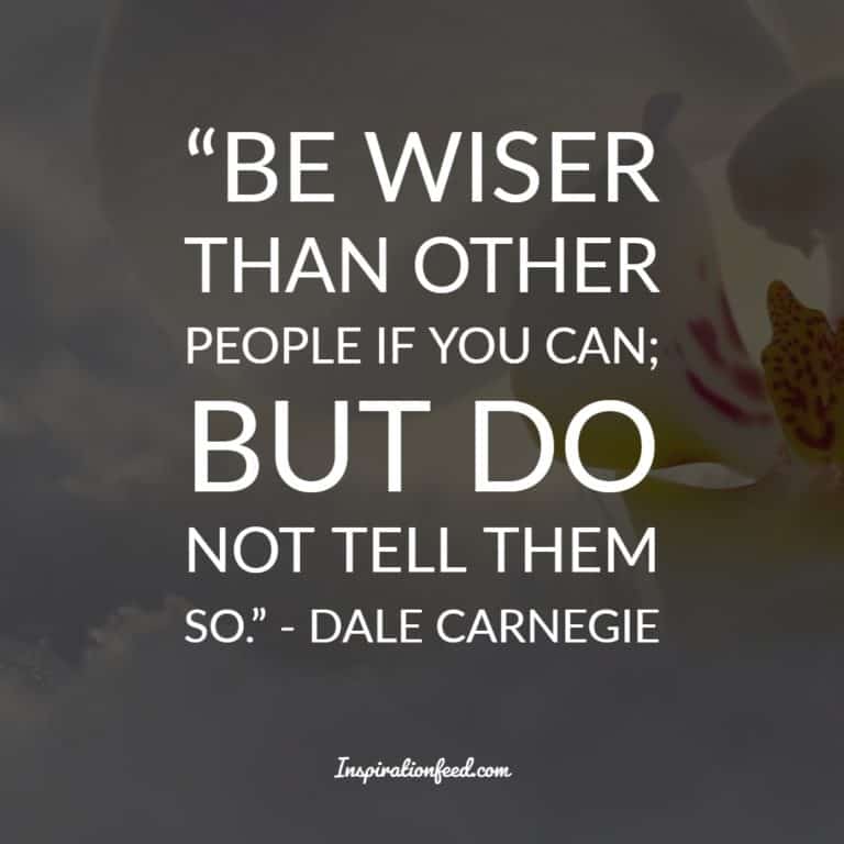 30 Of The Best Dale Carnegie Quotes on Having a Great Life ...