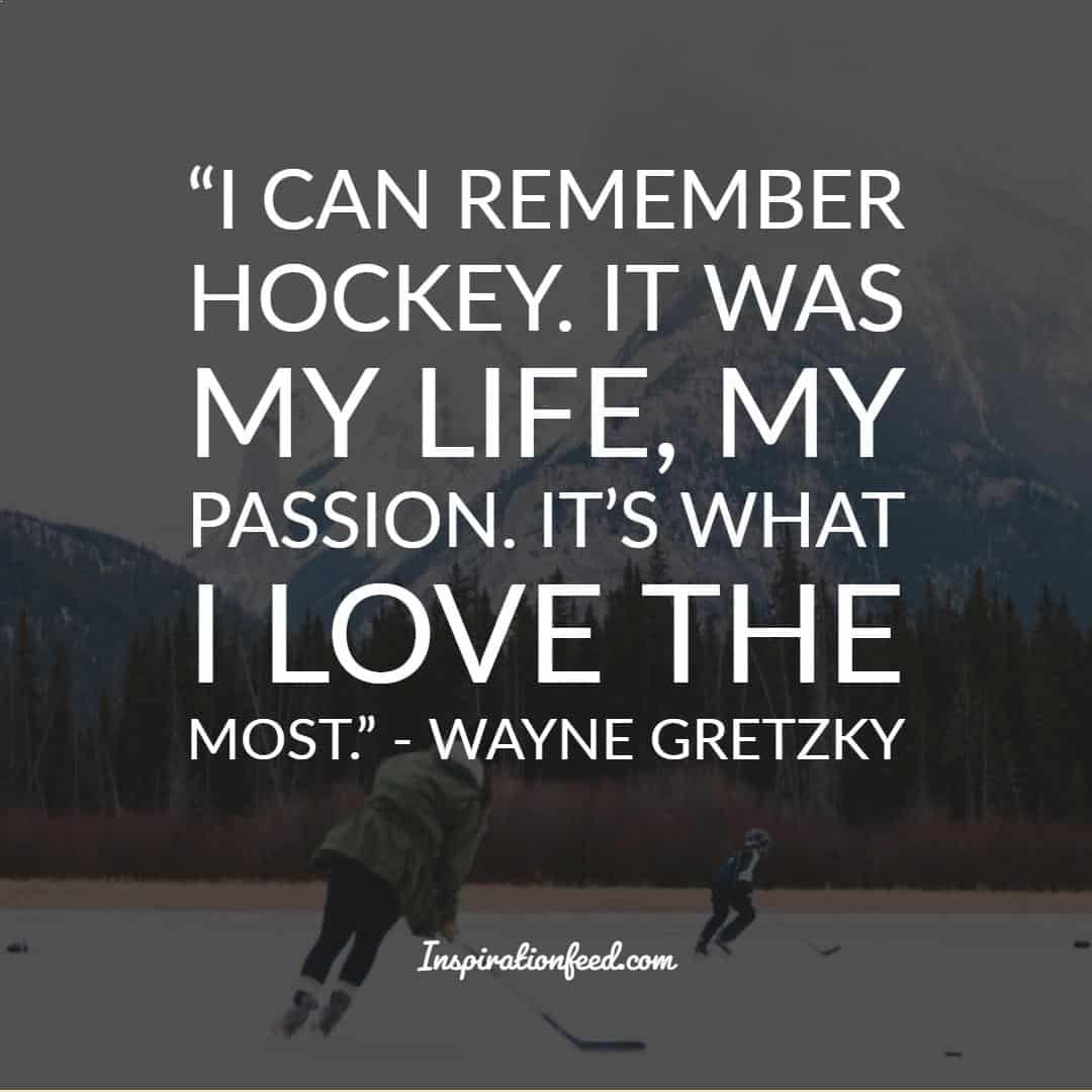 20 Wayne Gretzky Quotes on Hockey, Teamwork, and Life | Inspirationfeed