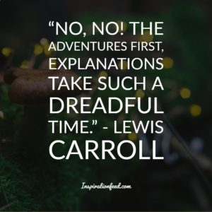 Top 20 Lewis Carroll Quotes from Alice’s Adventures in Wonderland ...