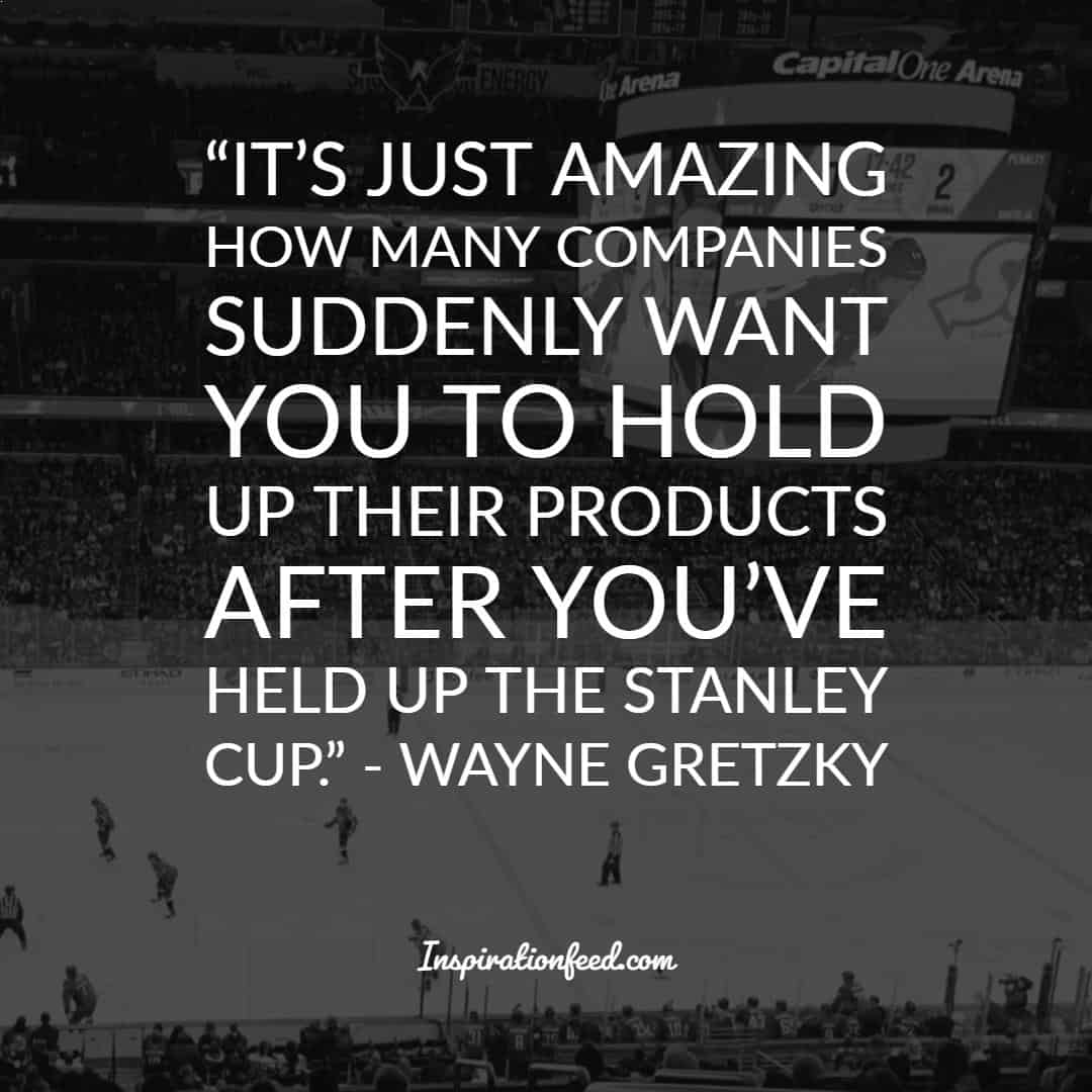 20 Wayne Gretzky Quotes on Hockey, Teamwork, and Life | Inspirationfeed