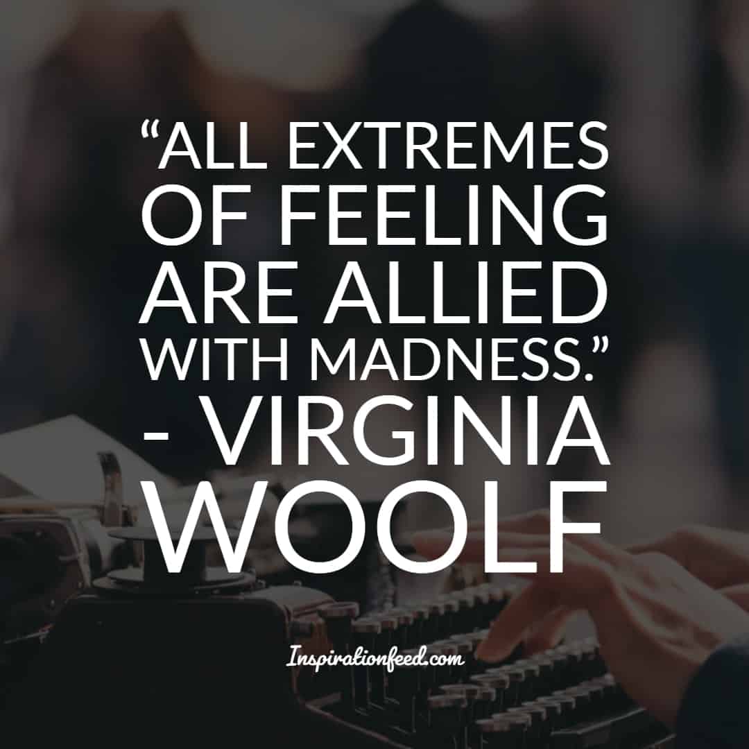 35 Literary Virginia Woolf Quotes about Books, Writing, and Life ...