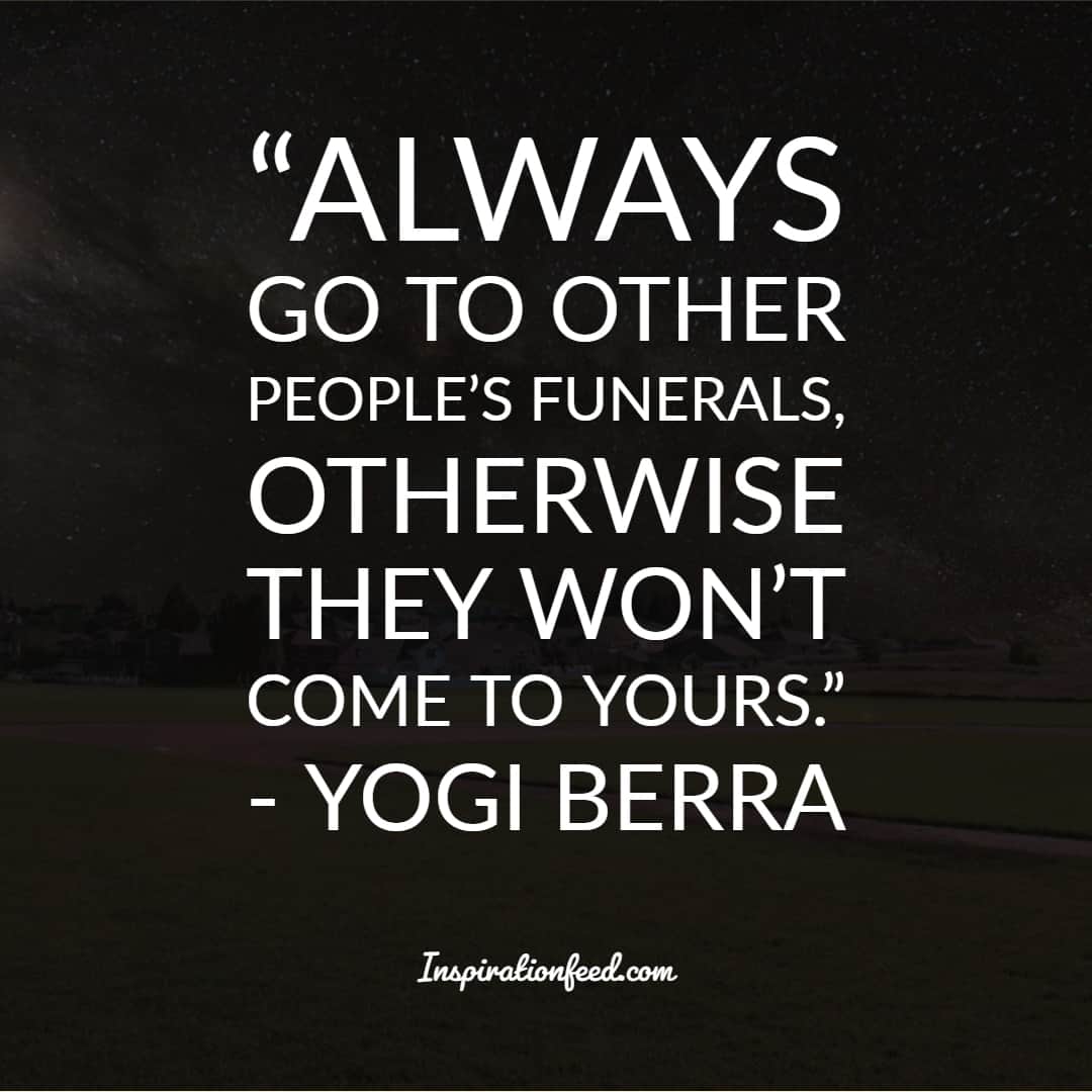 40 Of The Best Yogi Berra Quotes To Make You Laugh and Think ...