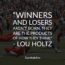 25 Life-Changing Quotations by Lou Holtz | Inspirationfeed