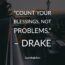 70 Best Drake Quotes and Lyrics On Success, Life, and Love ...