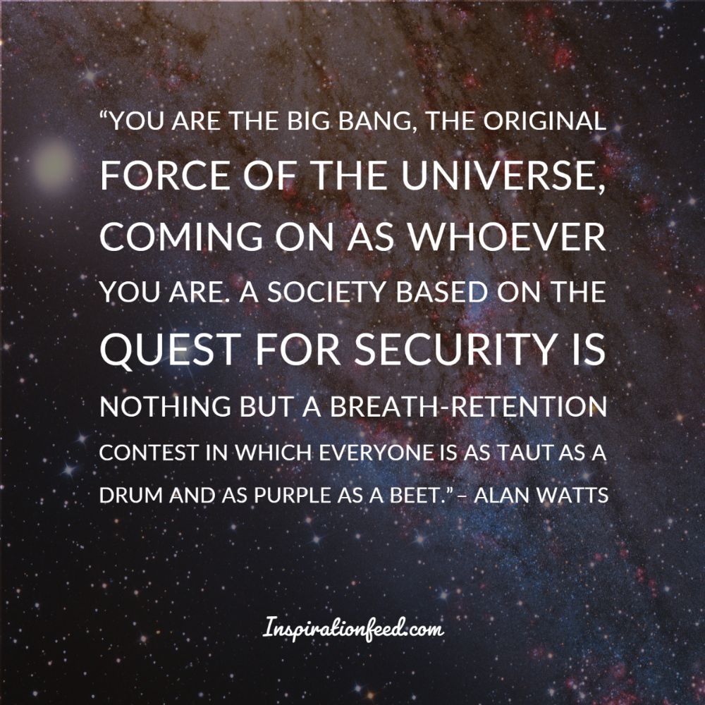 94 Inspiring Quotes from Alan Watts | Inspirationfeed