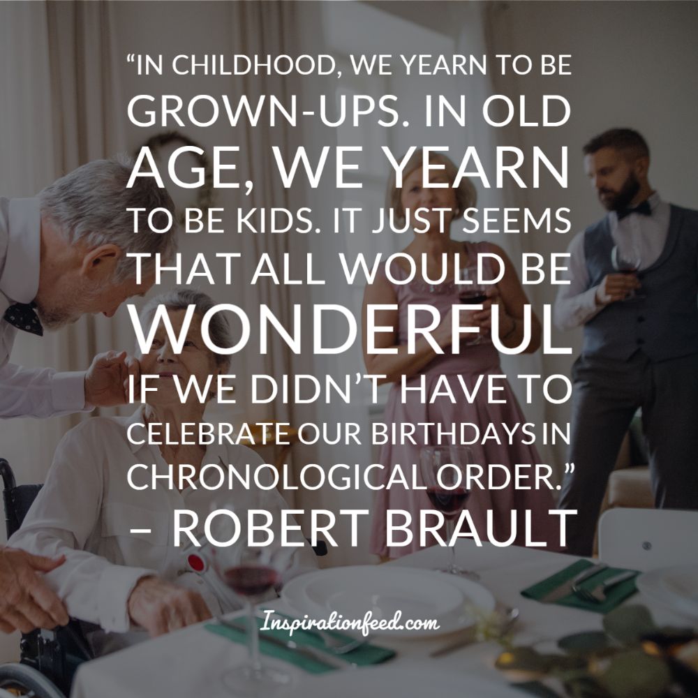 50 Inspirational and Funny Birthday Quotes To Celebrate Another Year ...