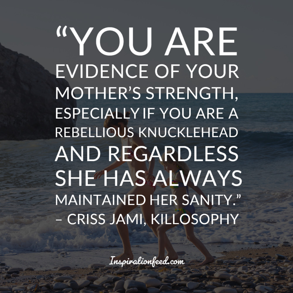 90 Sweet Mother’s Day Quotes to Show Mom Your Care | Inspirationfeed