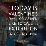 50 Valentine’s Day Quotes for Friends, Lovers, and Families ...
