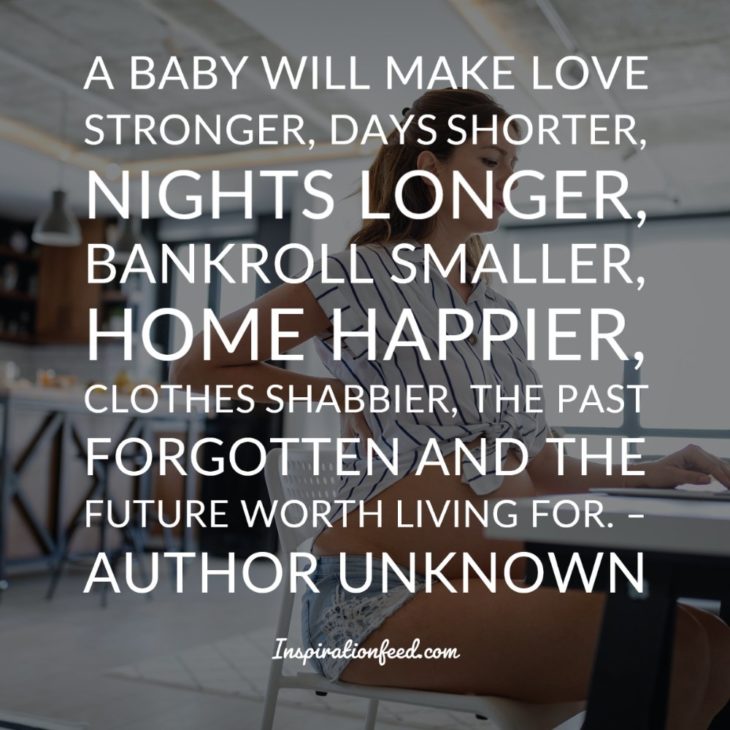 45 Motherhood Quotes To Prepare You For Being a Mother | Inspirationfeed