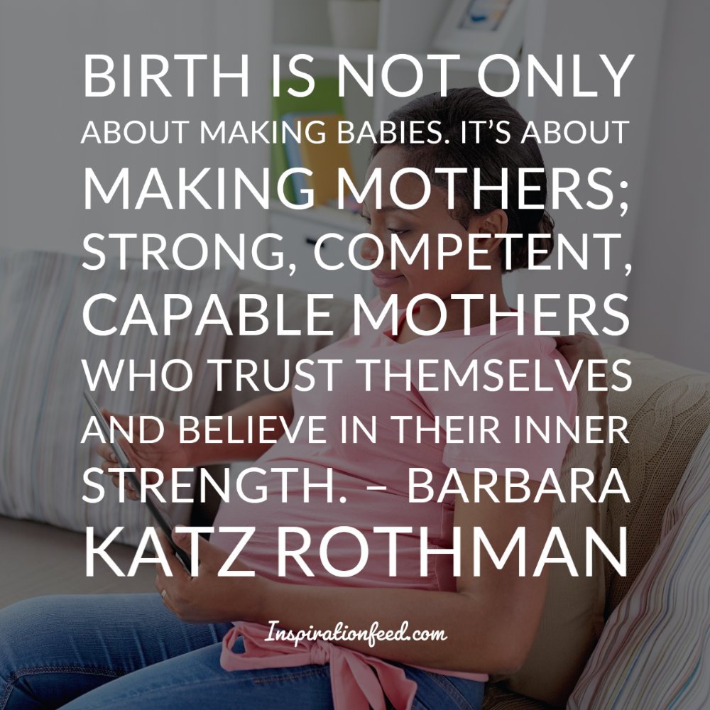 45 Motherhood Quotes To Prepare You For Being a Mother | Inspirationfeed