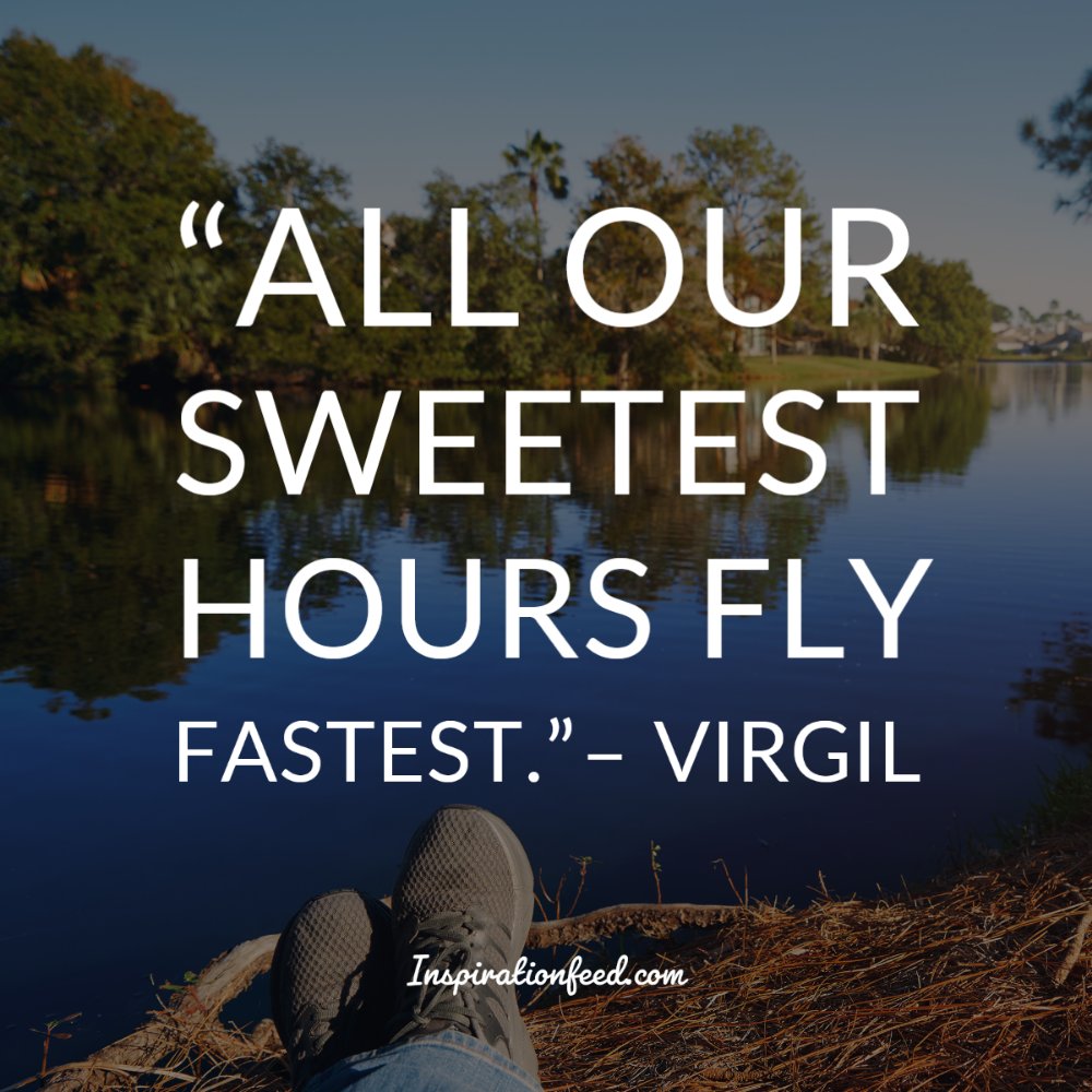 120 Inspirational Time Quotes To Help You Manage Life | Inspirationfeed