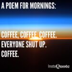 65 Funny Coffee Memes You Can Always Relate To | Inspirationfeed