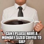 70 Funny Monday Memes To Help You Get Through The Day | Inspirationfeed