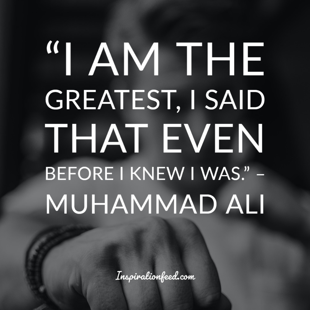 64 Muhammad Ali Quotes on Life and Success | Inspirationfeed