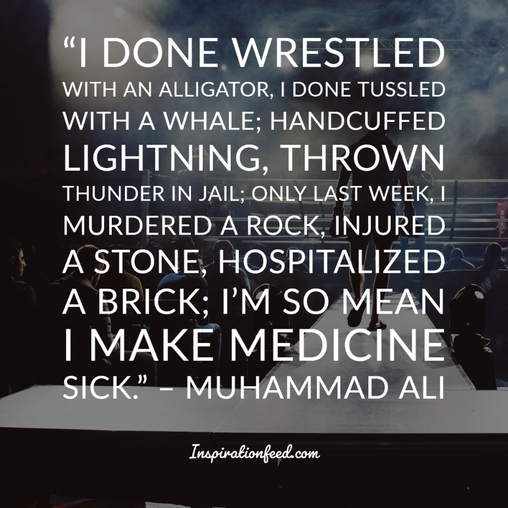 64 Muhammad Ali Quotes on Life and Success | Inspirationfeed