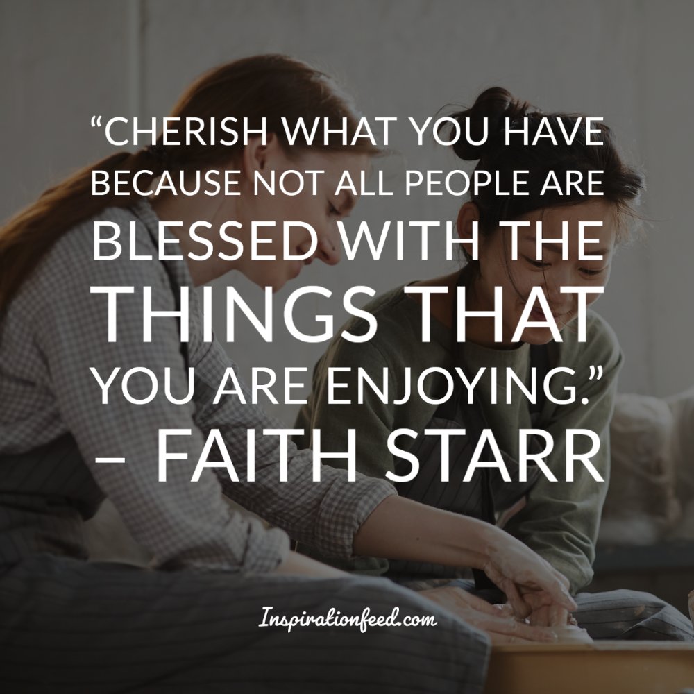 111 Quotes about Blessings and Being Blessed | Inspirationfeed