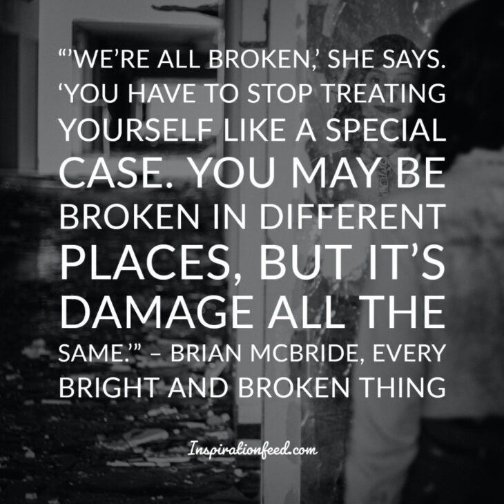 85 Quotes to Help Soothe a Broken Heart | Inspirationfeed
