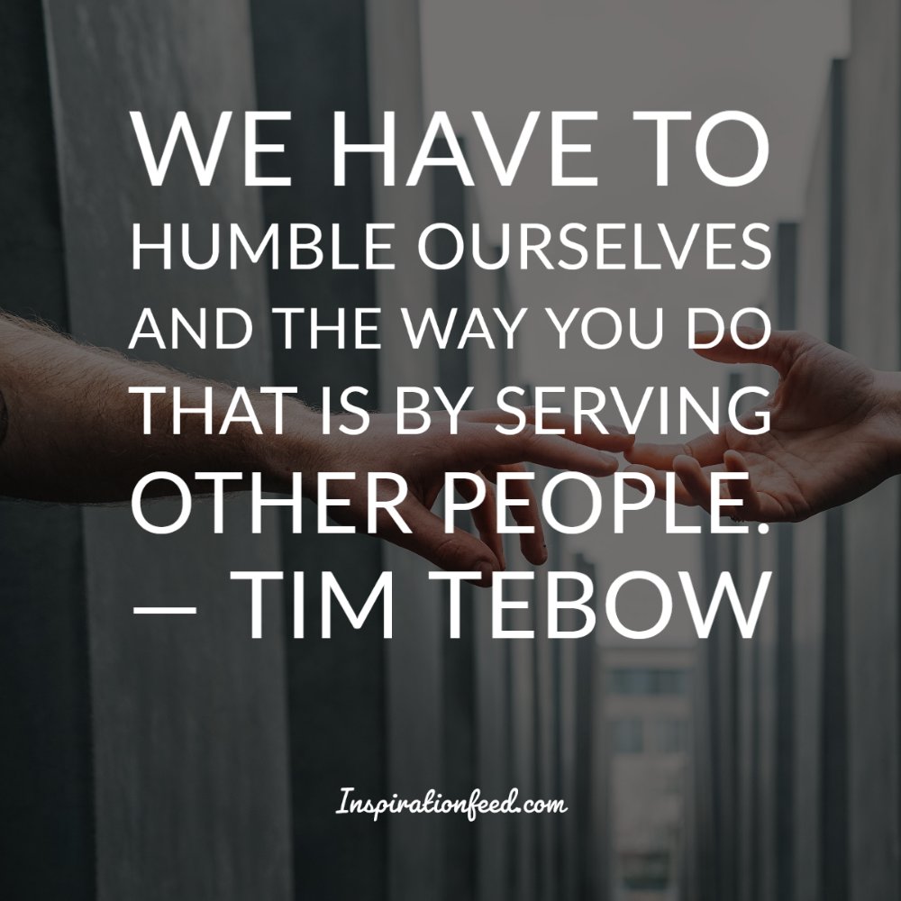 107 Quotes on the Value of Humility | Inspirationfeed