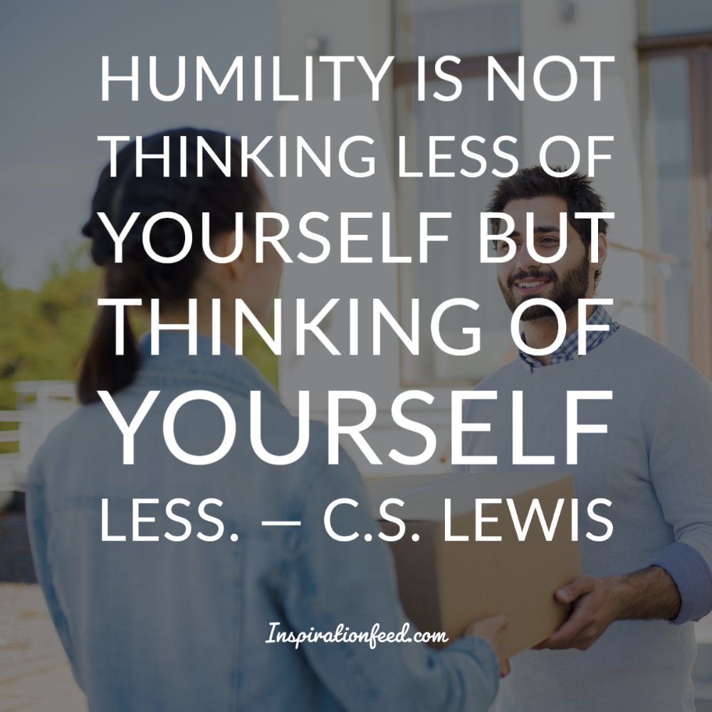 107 Quotes on the Value of Humility | Inspirationfeed