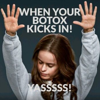 20 Hilarious Botox Memes That Show What Happens When It Kicks In ...