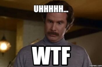 25 Spot-on WTF Memes To Capture How Shocked You Are | Inspirationfeed