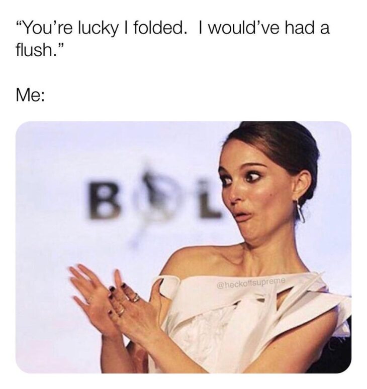 50 Witty Poker Memes Every Player Will Relate To | Inspirationfeed