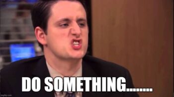 35+ Do Something Memes That Will Make Friends and Family Laugh ...