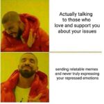 Feeling Down? 75+ Sad Memes to Help You Express Your Emotions ...