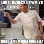 50+ Shut Up Memes To Send Someone that Doesn't Get the Hint ...
