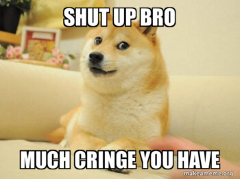 50+ Shut Up Memes To Send Someone that Doesn't Get the Hint ...