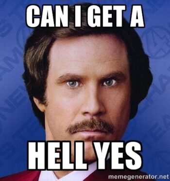 30+ Yes Memes That You Wont be Able to Say 'No' To | Inspirationfeed