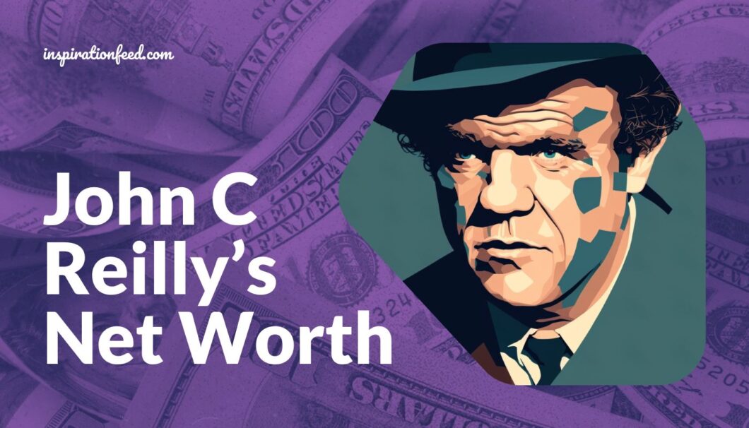 John C Reilly's Net Worth (Updated 2023) | Inspirationfeed