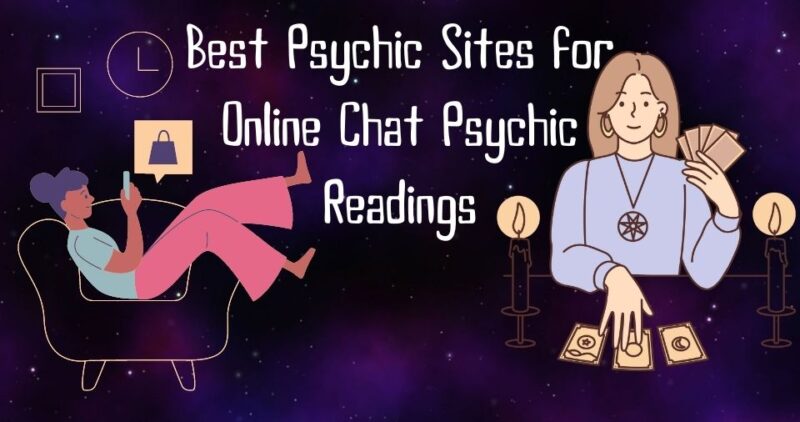 Top 8 Psychic Chats Sites for Accurate Readings | Inspirationfeed