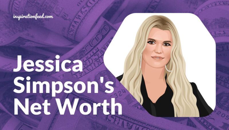 Jessica Simpson’s Net Worth (Updated 2023) | Inspirationfeed