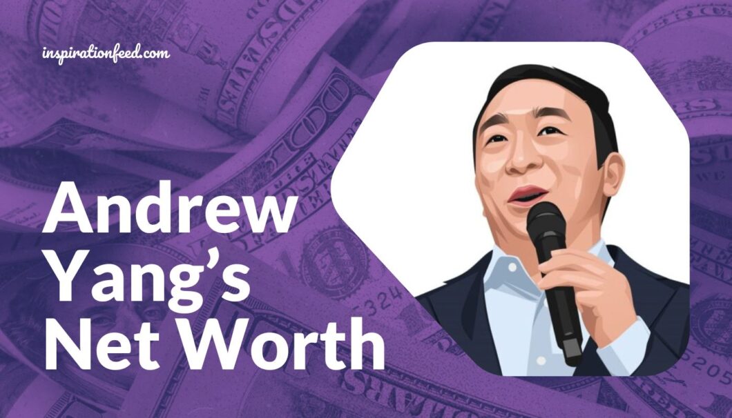 Andrew Yang’s Net Worth (Updated 2023) | Inspirationfeed