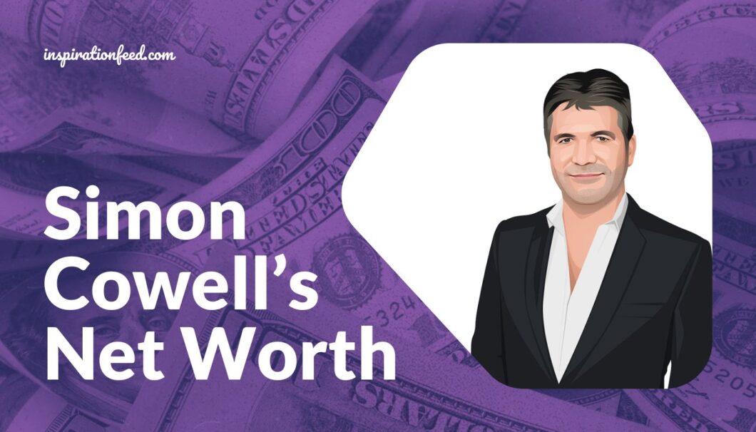 Simon Cowell's Net Worth (Updated 2023) | Inspirationfeed