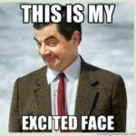 26 Excited Memes To Cheer Up Your Friends With! | Inspirationfeed